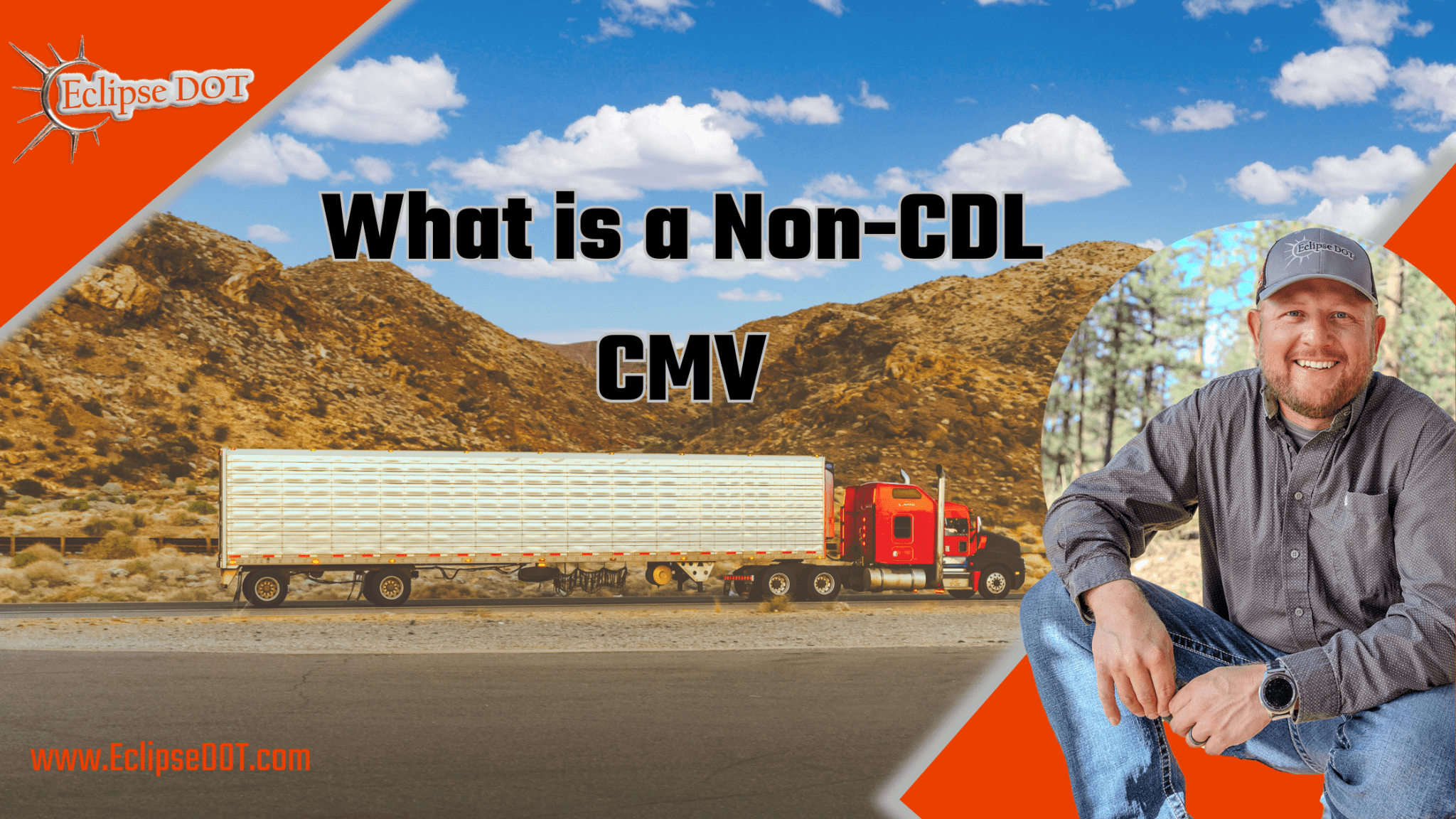 What is a Non-CDL CMV?