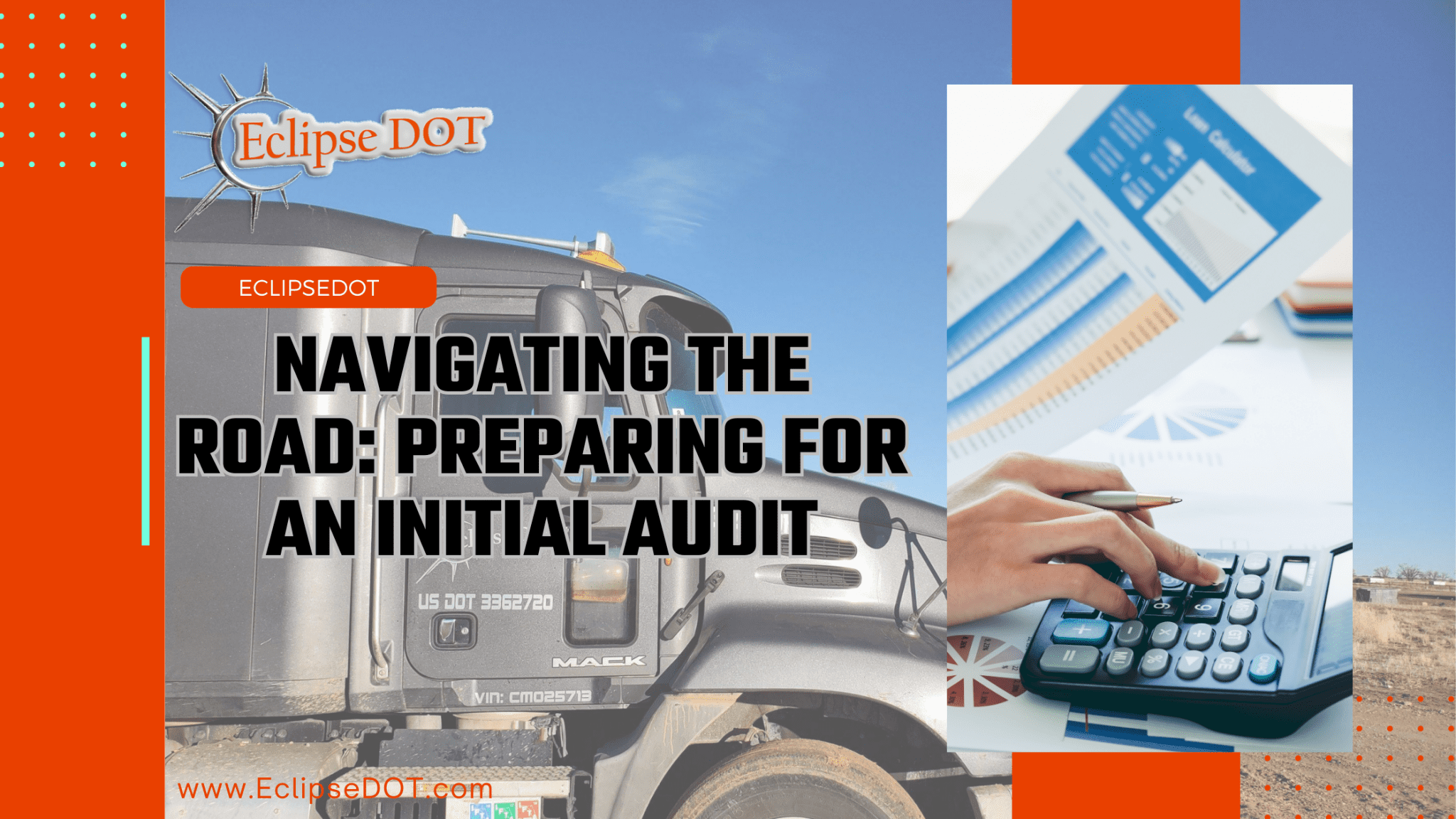 Navigating the Road: Preparing For An Initial Audit - Eclipse DOT
