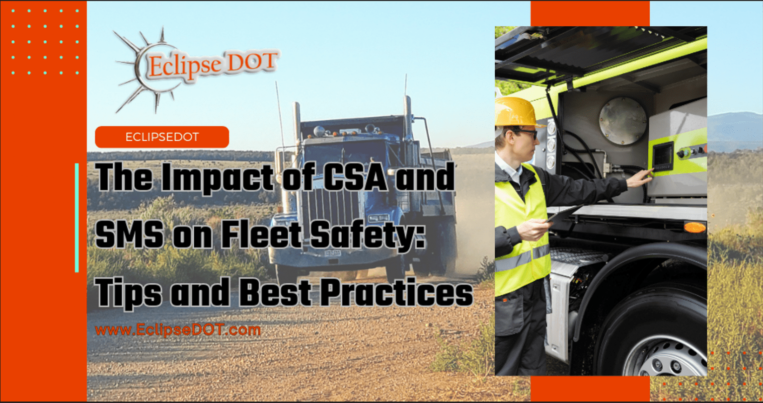 The Impact of CSA and SMS on Fleet Safety