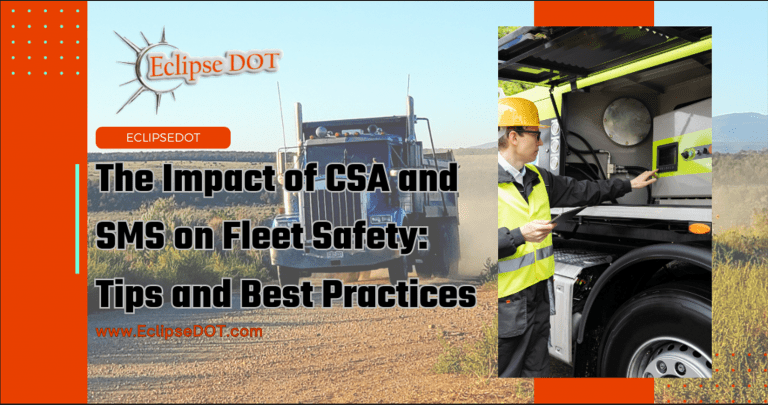 The Impact of CSA and SMS on Fleet Safety