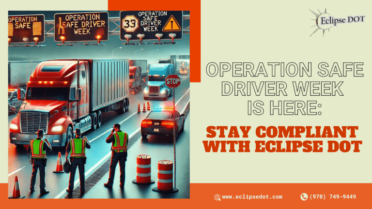 Operation Safe Driver Week: Stay Compliant with Eclipse DOT