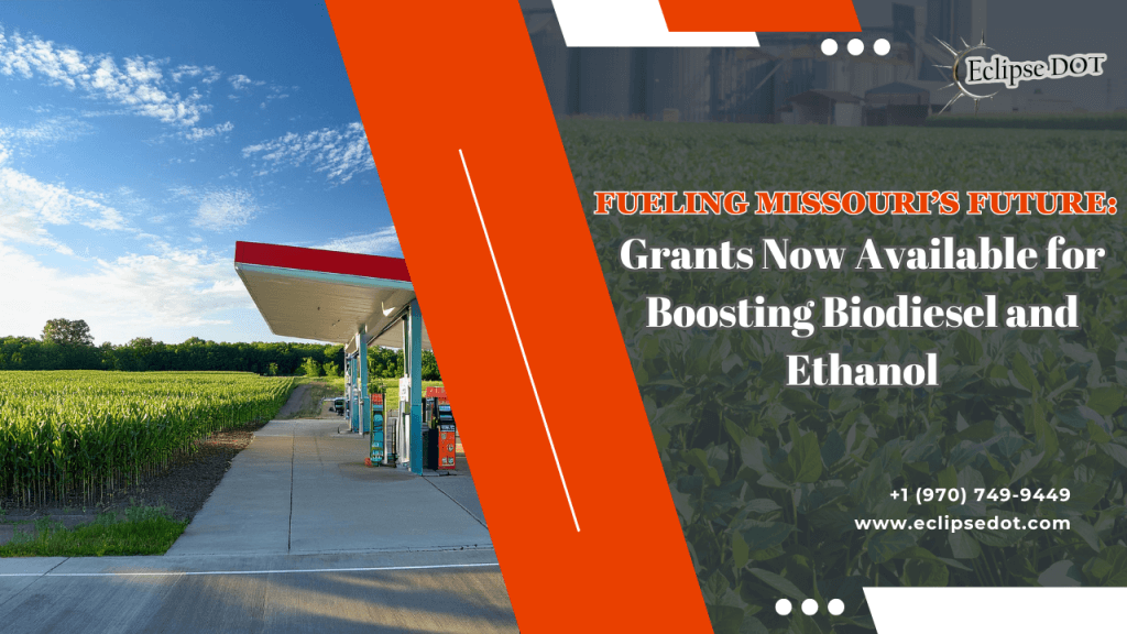 Fueling Missouri’s Future: Grants Now Available for Boosting Biodiesel ...