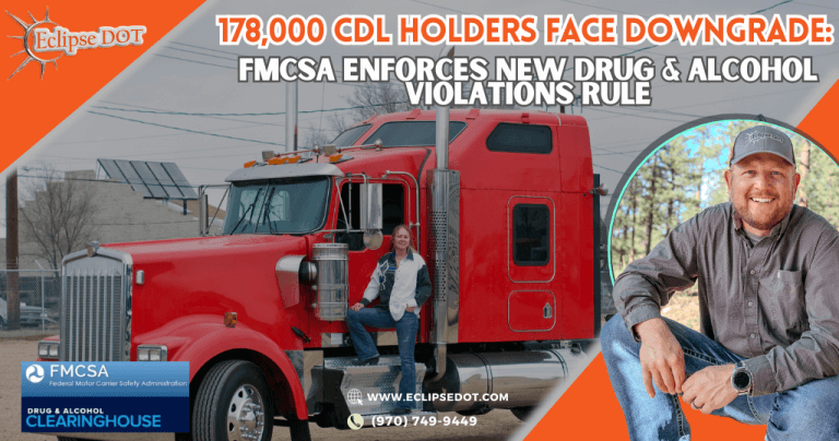 178,000 CDL Holders Face Downgrade: FMCSA Enforces New Drug & Alcohol ...